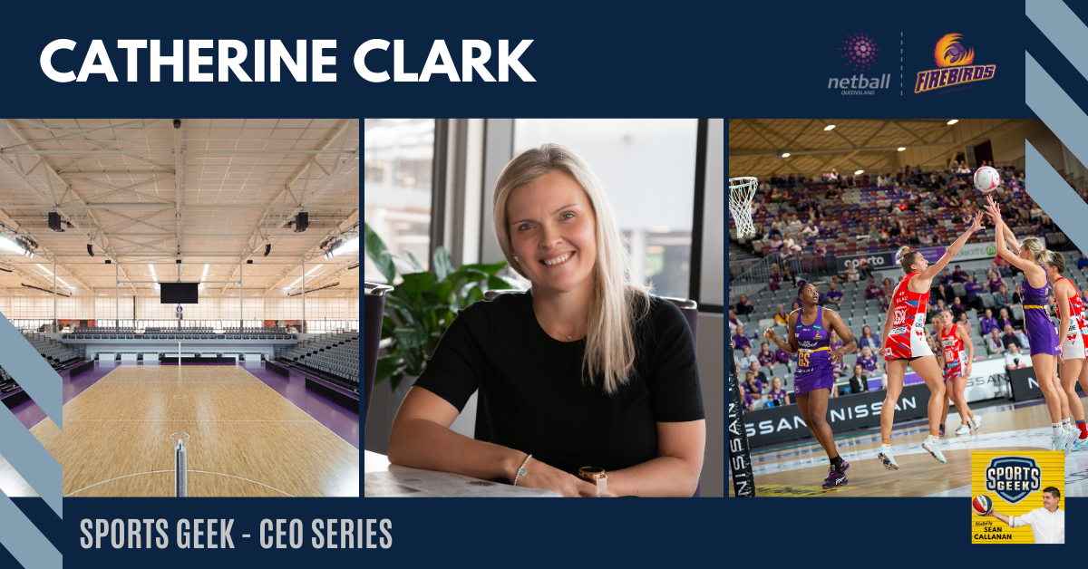 Catherine Clark on Netball changing, adapting & thriving in Queensland