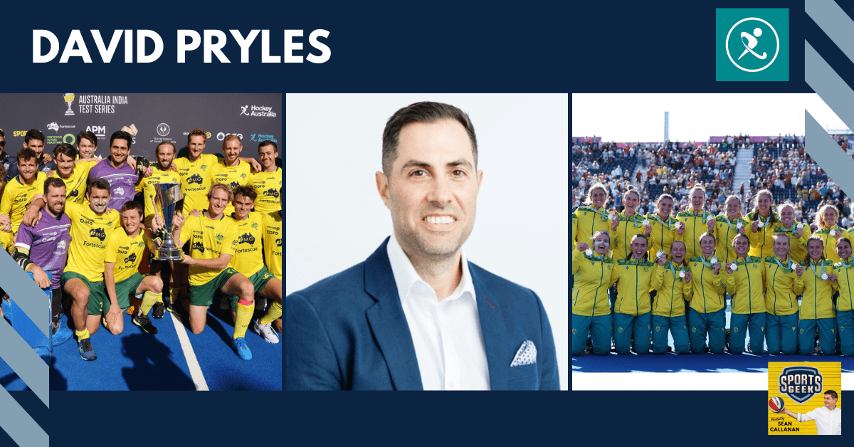 Never stop networking - David Pryles, CEO Hockey Australia