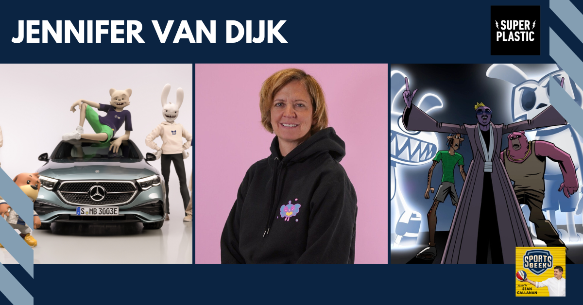 Unleashing Creativity to Drive Fandom - Jennifer van Dijk, SUPERPLASTIC